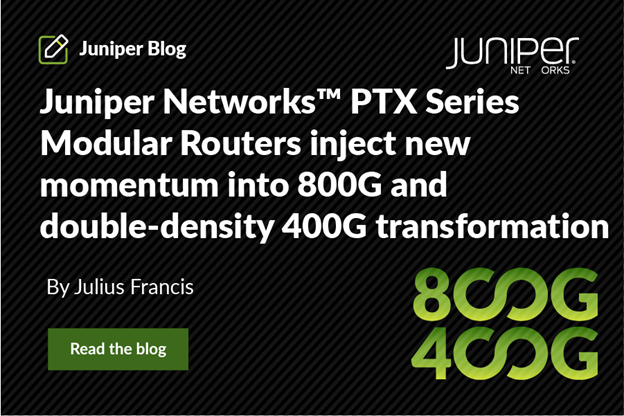 Router Modular Juniper Networks™ PTX Series Mendorong Momentum ...